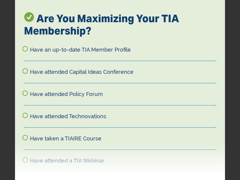 TIA Membership GuideAre You Maximizing Your TIA Membership?
